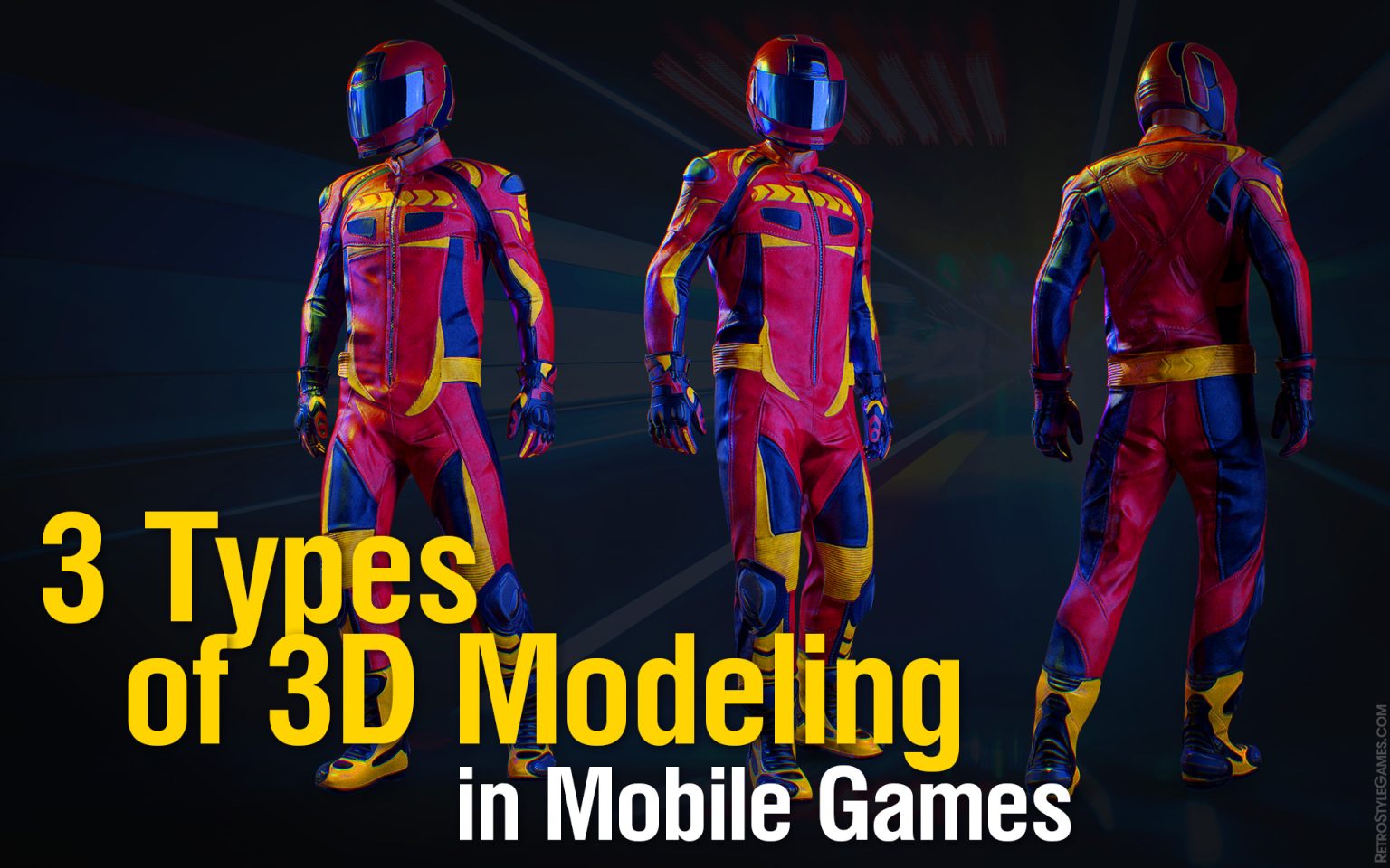 3 Types of 3D Modeling in Mobile Games - RetroStyle Games