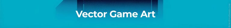 Vector Game Art: Principles, Implementation, Challenges & Solutions