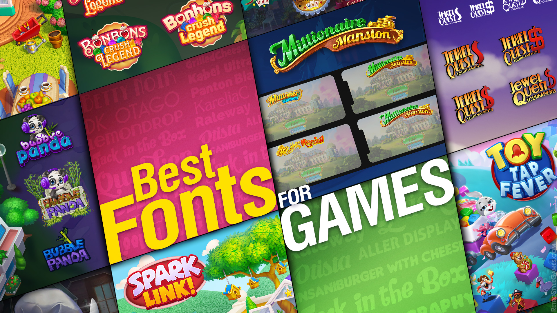 Good Fonts for Games: Font Types, Pairing, Trends, Style Factors